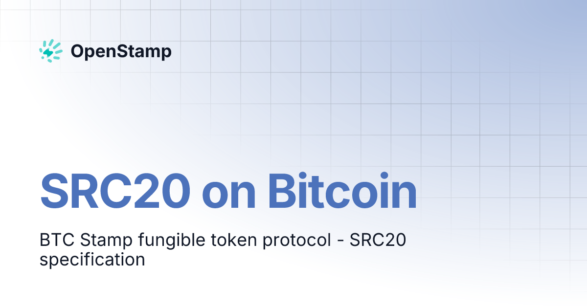 SRC20 on Bitcoin | OpenStamp