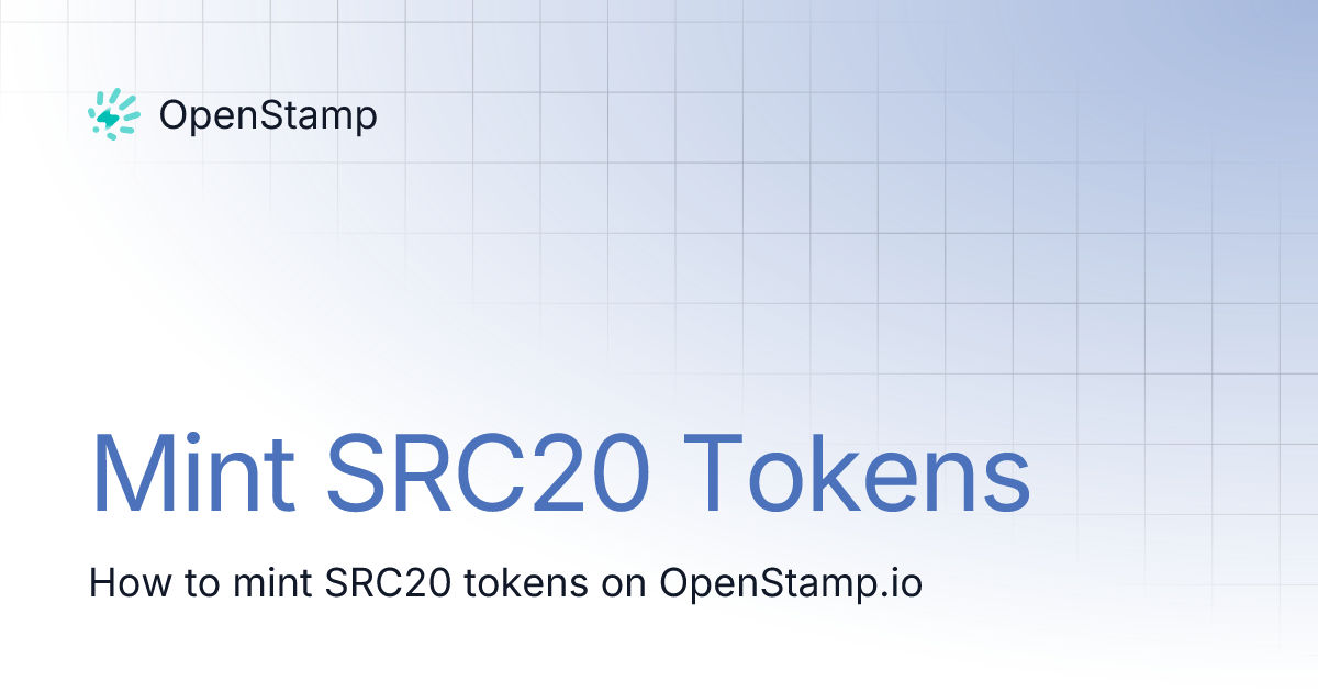 Mint SRC20 Tokens | OpenStamp