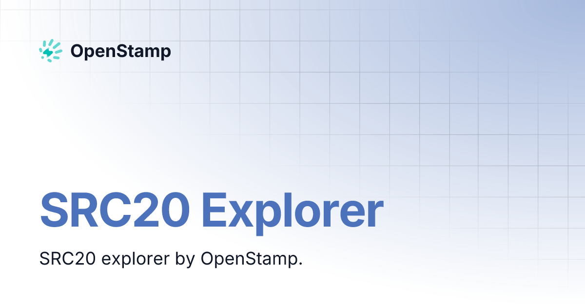 SRC20 Explorer | OpenStamp