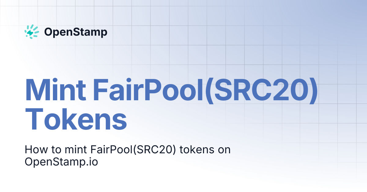 Mint FairPool(SRC20) Tokens | OpenStamp